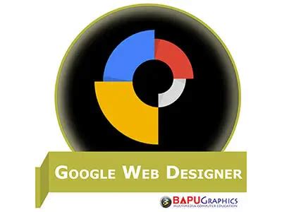 Learn Google Web Designer Course In Delhi Bapu Graphics