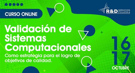 La Validación De Sistemas Computacionales Como Estrategia Para El Logro