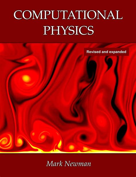 Computational Physics Newman Mark 9781480145511 Books Amazon Ca
