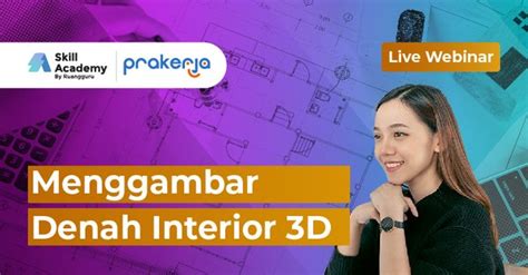 Kelas Menggambar Denah Interior 3D Dengan SketchUp Web Di Skill