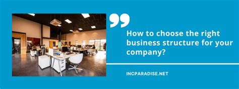 Choose The Right Business Structure Small Business Startup Blog