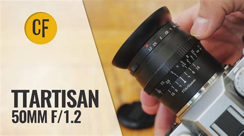 Ttartisan 50mm F 1 2 Aps C Version Lens Review With Samples Youtube