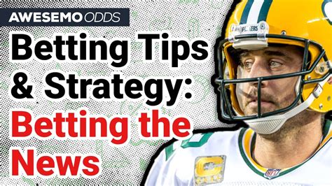 How To Bet On Nfl News In 2021 Nfl Betting Tips And Strategies Win