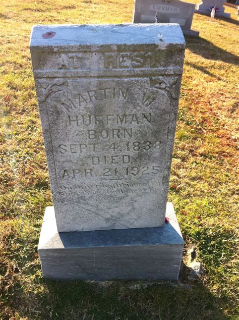 Martin Wesley Huffman 1838 1925 Find A Grave Memorial