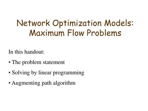 PPT Network Optimization Models Maximum Flow Problems PowerPoint Presentation ID