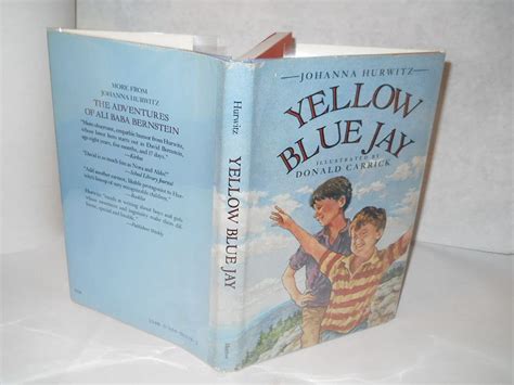 Yellow Blue Jay Hurwitz Johanna Carrick Donald 9780688060787 Books