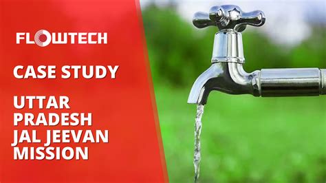 Uttar Pradesh Jal Jeevan Mission Flowtech Measuring Instruments Pvt