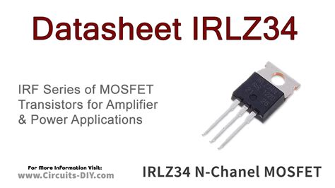 Irlz34n Mosfet Pinout Datasheet Equivalent Circuit And Specifications