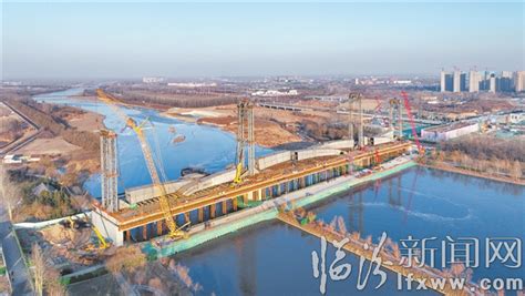 临汾市区河汾一路跨汾河大桥项目正在紧张施工 临汾新闻网