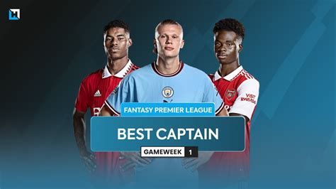 Best Fpl Captain For Gameweek 1 202324