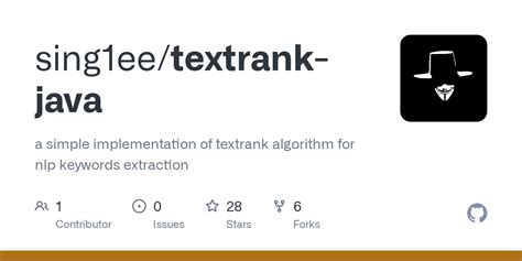 GitHub Sing1ee Textrank Java A Simple Implementation Of Textrank Algorithm For Nlp Keywords