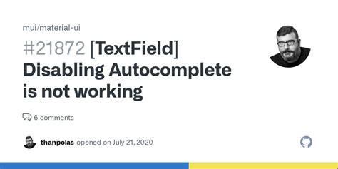 Textfield Disabling Autocomplete Is Not Working · Issue 21872 · Mui