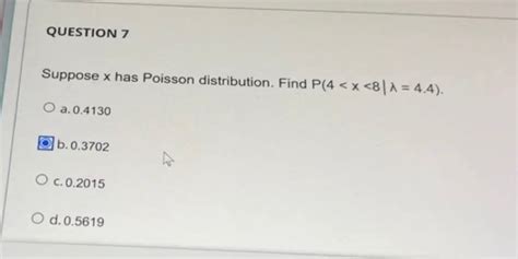 Solved Suppose X Has Poisson Distribution Find P4