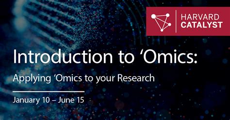 Online Course Introduction To ‘omics Applying ‘omics To Your