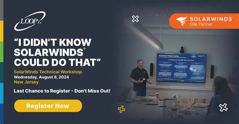 Loop1 On Linkedin Solarwinds Tech Workshop New Jersey
