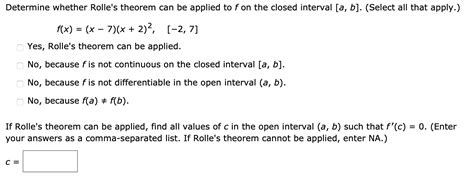 solved determine whether rolle s theorem can be applied to f