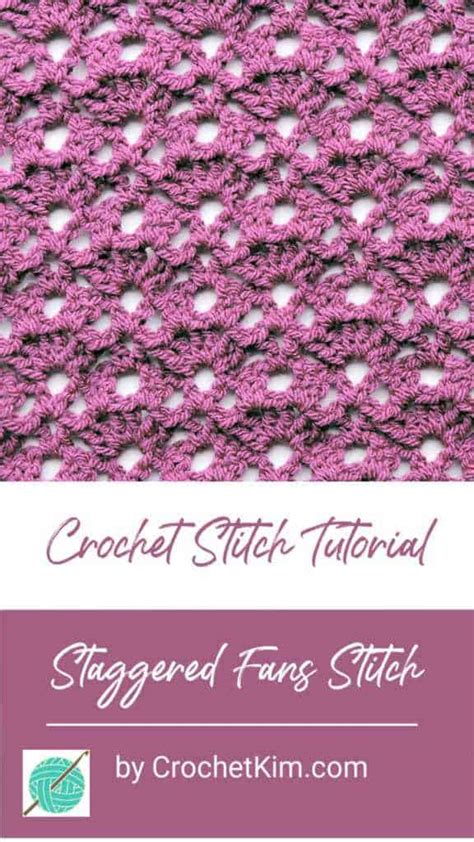 Staggered Fans Free Crochet Stitch Tutorial Crochetkim