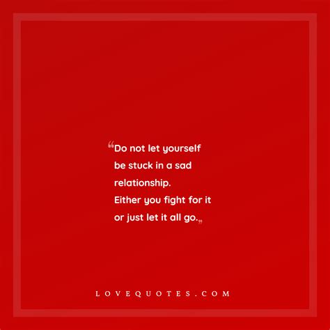 Let It All Go Love Quotes