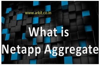 What Is Netapp Aggregate Tech Tutorials Arkit