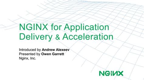 Nginx For Application Delivery And Acceleration Pptx Internet Computing