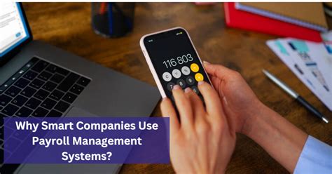 Why Smart Companies Use Payroll Management Systems