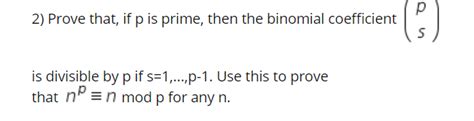 Solved Prove That If P Is Prime Then The Binomial Chegg Com