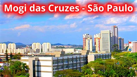 CONHEÇAM MOGI DAS CRUZES UMA IMPORTANTE CIDADE DA REGIÃO METROPOLITANA
