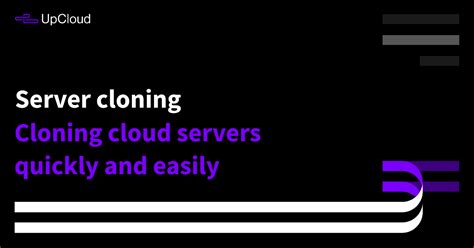 Server Cloning Tutorial Upcloud