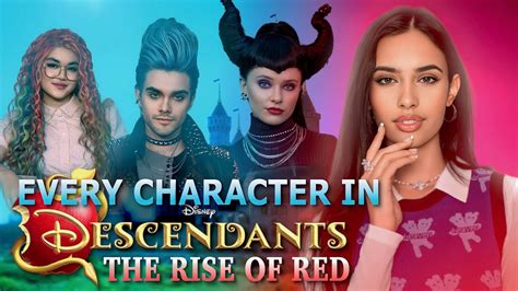 Descendants 4 Every Character In Descendants The Rise Of Red So Far Descendants The Rise Of