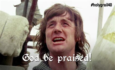 Medieval Meme God Be Praised Pythonland