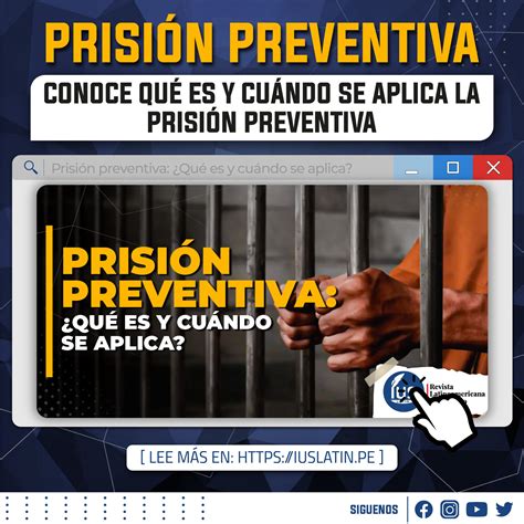 Penal 📌 ¿qué Es Prisión Ius Latin Revista De Derecho