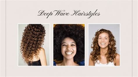 Deep Wave Hairstyles A Complete Style Guide For 2024