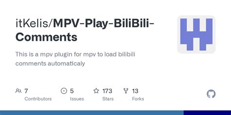 GitHub ItKelis MPV Play BiliBili Comments This Is A Mpv Plugin For