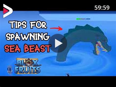 Tips for Spawning Sea Beast in Blox Fruits دیدئو dideo