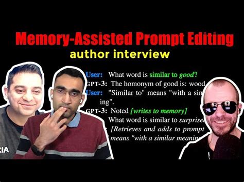 Free Video Author Interview Memory Assisted Prompt Editing To