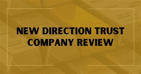 New Direction Trust Company Review For 2025 Oh My