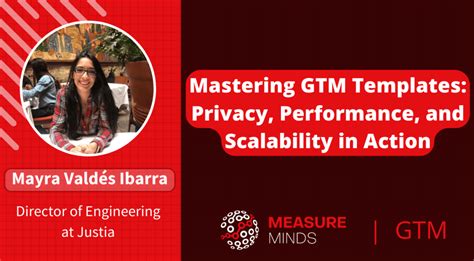 Gtm Templates Privacy Performance And Scalability