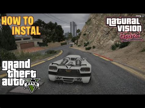 How To Install Natural Vision Evolved 2020 GTA 5 MODS YouTube