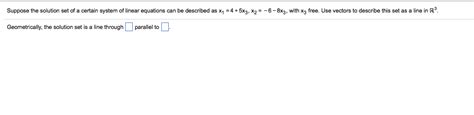 Solved Suppose The Solution Set Of A Certain System Of Chegg