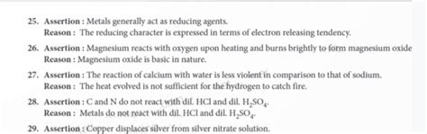 Assertion Metals Generally Act As Reducing Agents Reason The Red