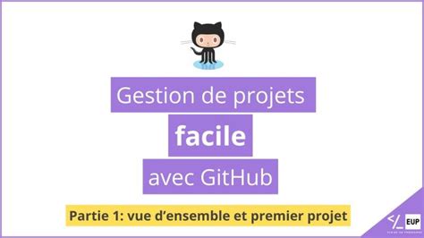 Gestion De Projets Facile Avec Github Partie 1 Ecrireunprogramme