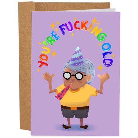 Funny Birthday Card Youre Fucking Old Sleazy Greetings