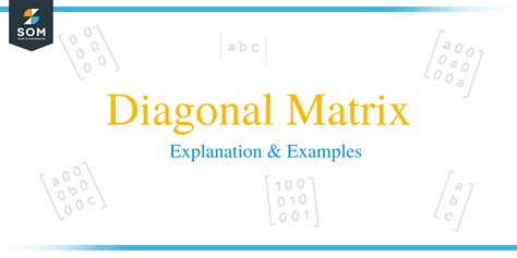 Diagonal Matrix Explanation And Examples
