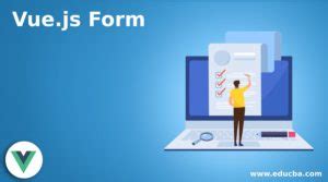 Vue Js Form How Form Works In Vue Js Examples
