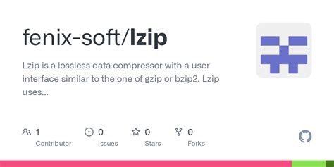 Github Fenix Softlzip Lzip Is A Lossless Data Compressor With A User Interface Similar To