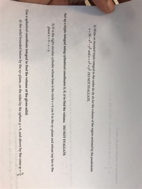 Solved Write An Iterated Triple Integral In The Order Dz Chegg