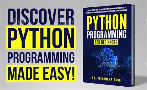 Python Programming For Beginners The Step By Step Guide To Learning