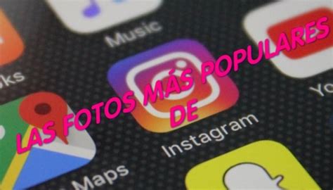 Top 5 De Las Fotos Más Famosas En Instagram Vibra