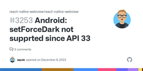 Android Setforcedark Not Supprted Since Api 33 · Issue 3253 · React