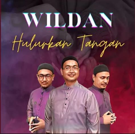 Ulasan Nasyid Hulurkan Tangan Oleh Wildan ~ Nasheedfm Wadah Hiburan